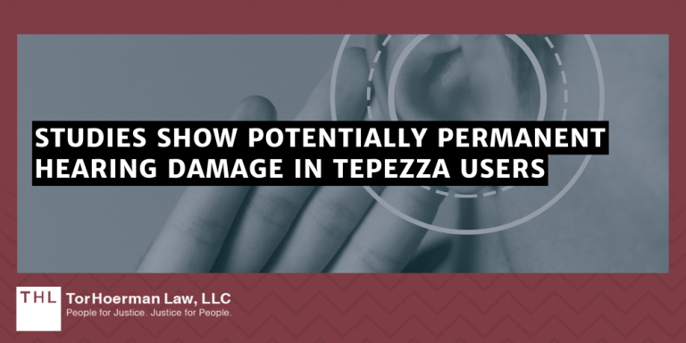 Tepezza Lawsuit [December 2025 Update] | Tepezza Hearing Loss