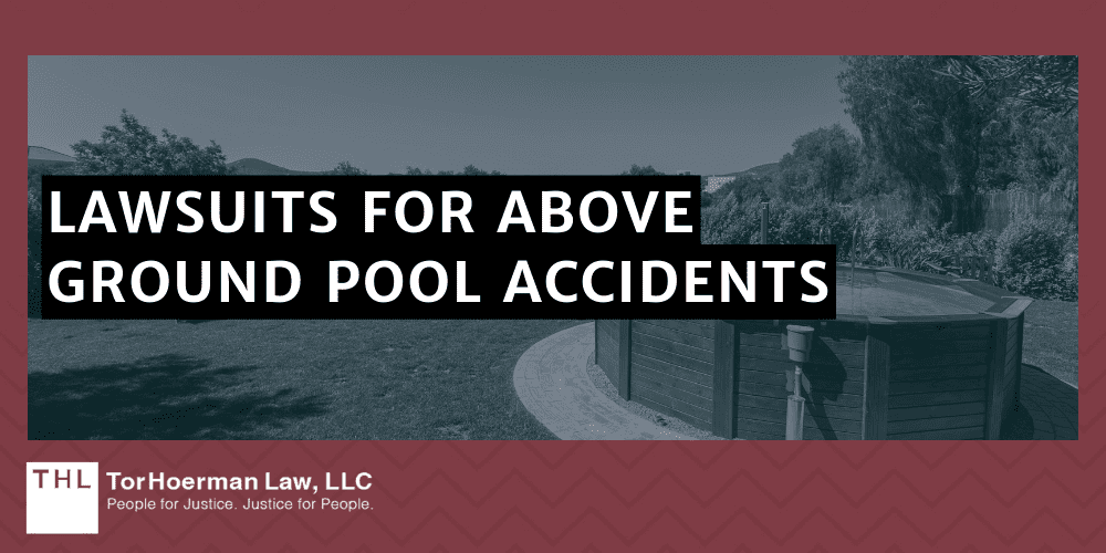 Lawsuits For Above Ground Pool Accidents [July 2024 Guide]