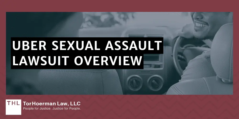 [2024 Update] Uber Sexual Assault Lawsuit | Legal Action For Uber ...