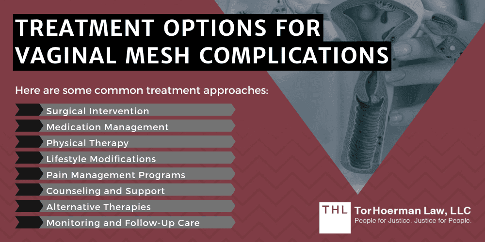 Vaginal Mesh Surgery: Treatment Options For Vaginal Mesh Complications