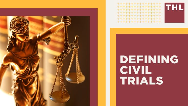 The Trial Process In Civil Lawsuits Explained