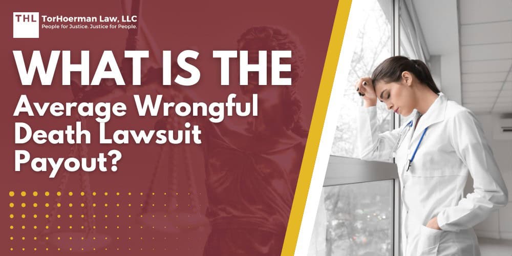 What Is The Average Wrongful Death Lawsuit Payout?