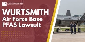 Wurtsmith Air Force Base PFAS Lawsuit [2025 Update]