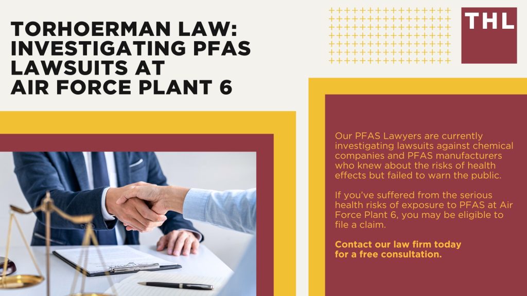 Air Force Plant 6 PFAS Lawsuit | TorHoerman Law